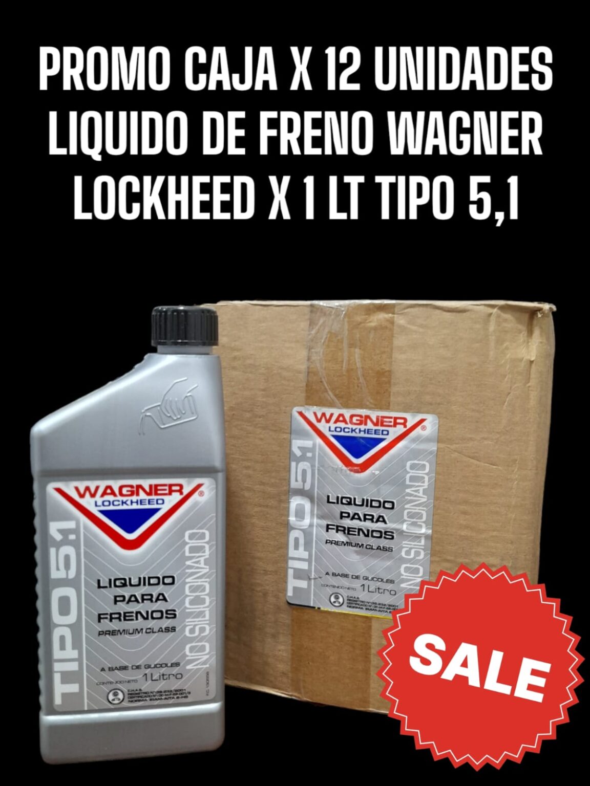 PROMO CAJA X 12 UNIDADES LIQUIDO PARA FRENOS WAGNER LOCKHEED x 1lt TIPO ...